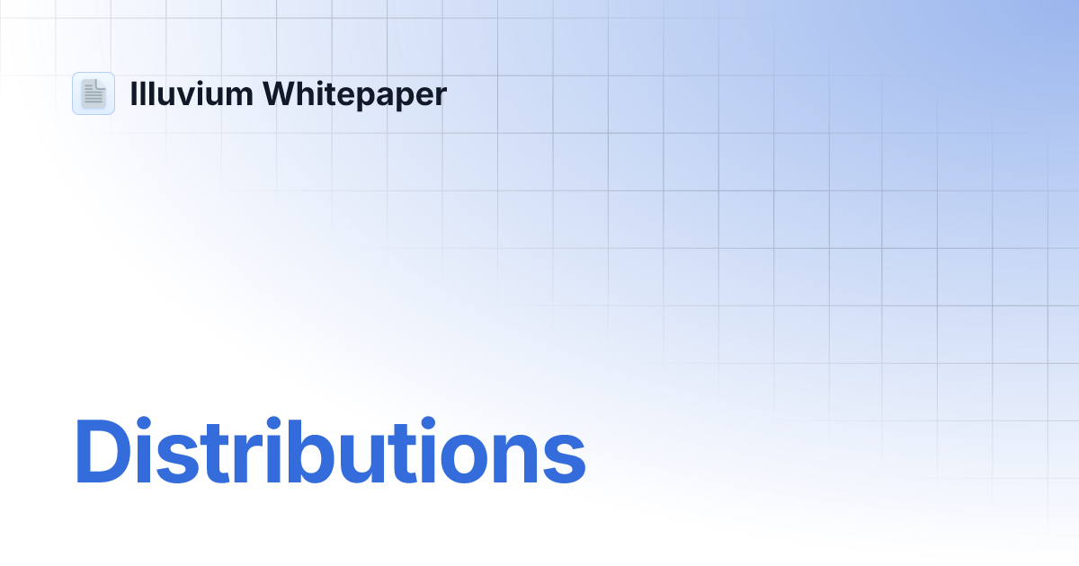 Distributions | Illuvium Whitepaper